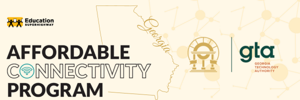 Georgia Technology Authority launches statewide initiative to increase Affordable Connectivity ...